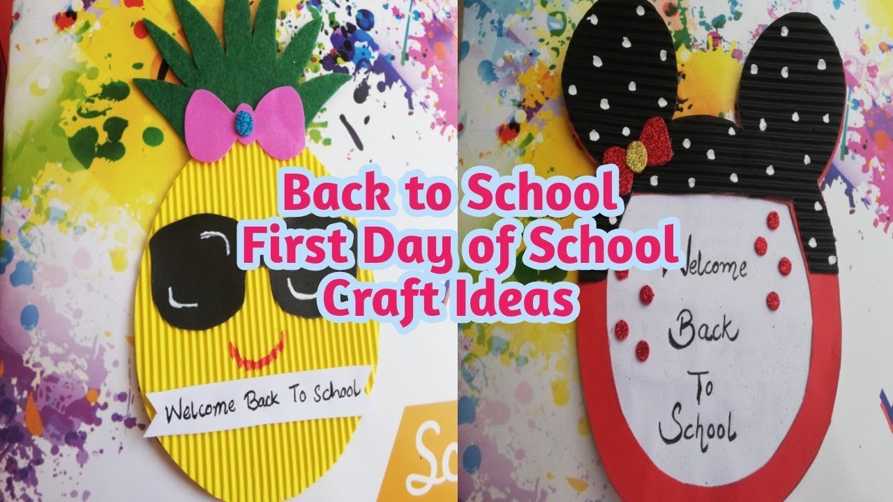 Back To School First Day Of School Craft Ideas YouTube back-to-school-first-day-of-school-craft-ideas-youtube