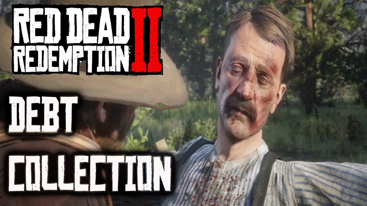 Red Dead Redemption 2 - Debt Collection - YouTube