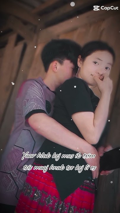 yuav hlub koj tsis mua hnub tạo - YouTube