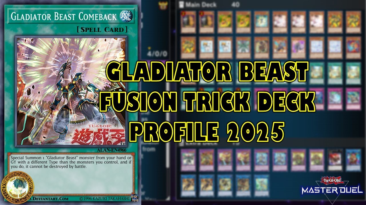 Gladiator Beast Fusion Trick Deck Profile 2025 | Yu-Gi-Oh! Master Duel ...
