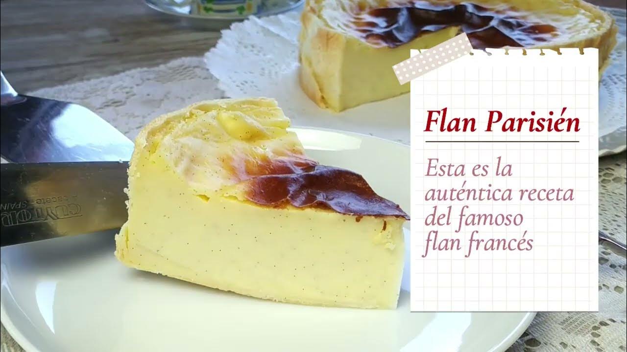 🚗La Receta Del Famoso Flan Francés Que Te Hará Viajar a París - YouTube