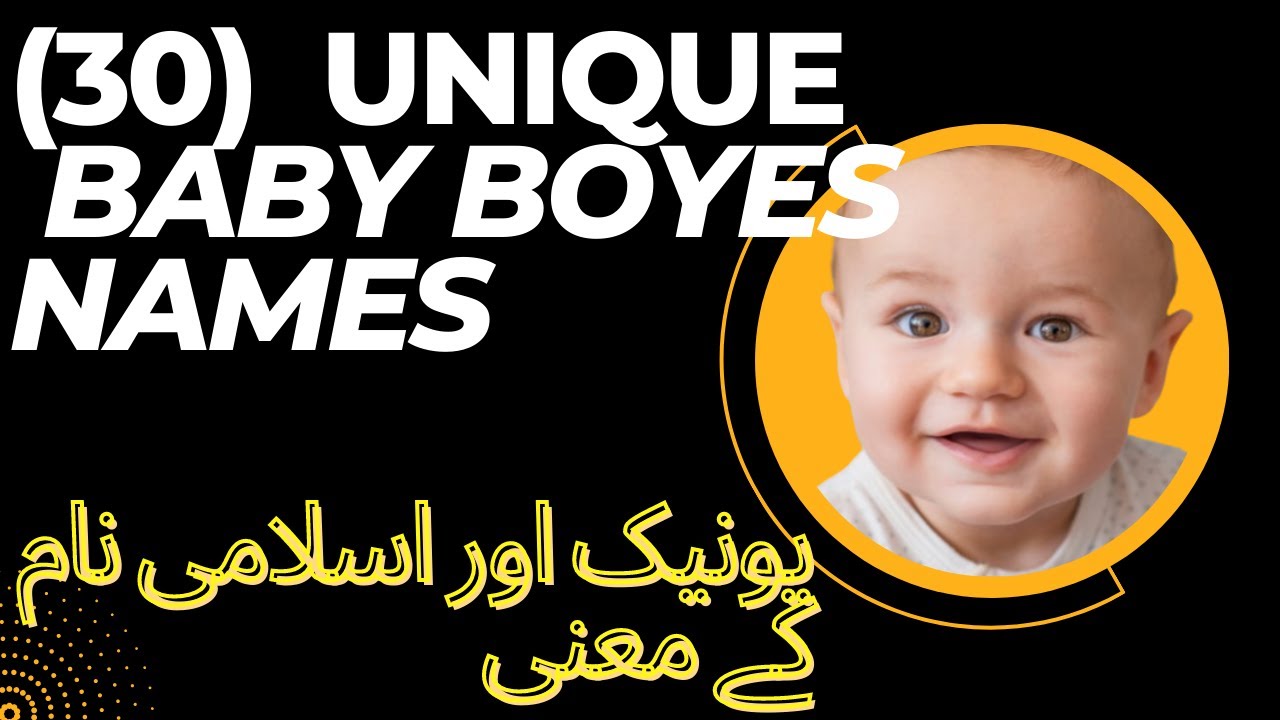 Unique Popular Top 30 Boys Names Meaning In Urdu Baby Boys Names