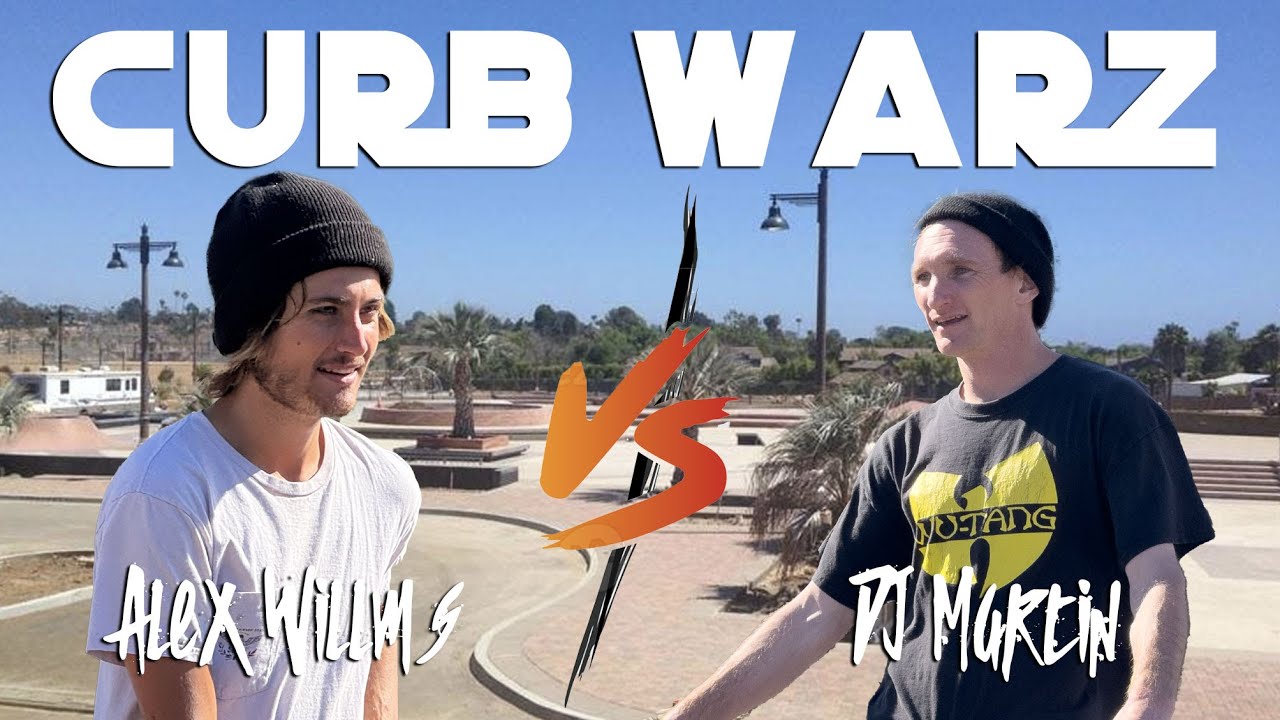 CURB WARZ - Alex Willms Vs DJ Martin #CurbWarz #SkateWarz - YouTube