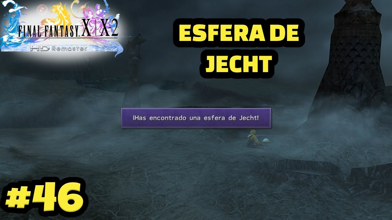 [Steam - Final Fantasy X] [Parte 46] Esfera de Jecht (walkthrough sin ...