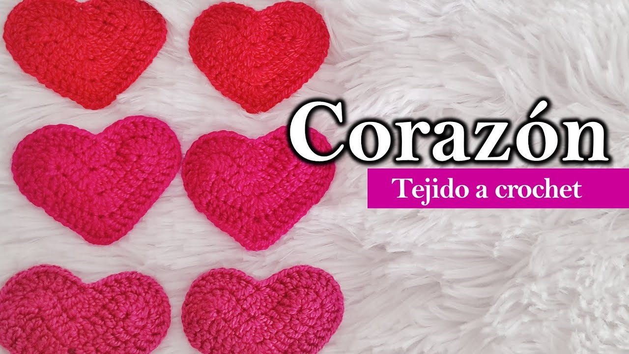 COMO HACER UN CORAZON TEJIDO A CROCHET | PASO A PASO | FACIL Y RAPIDO ...