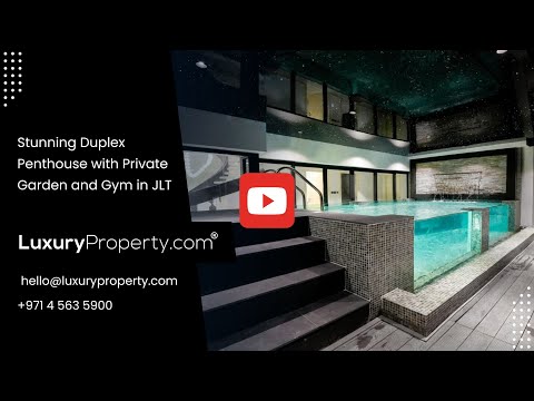 Stunning Duplex Penthouse with Private Garden and Gym in JLT | LuxuryProperty.com
