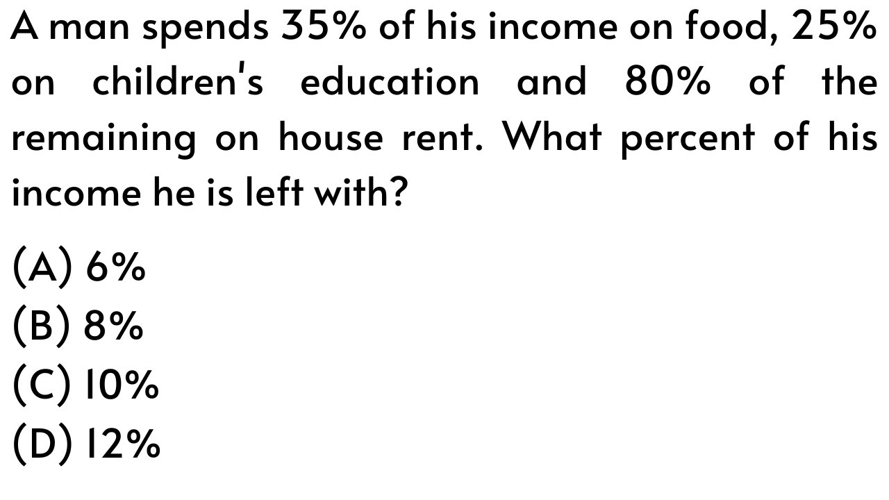 A man spends 35% of his income on food, 25% on children's education and ...