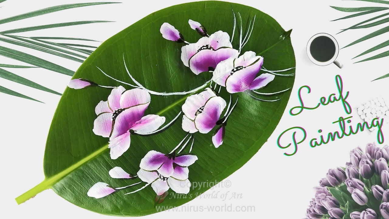Leaf Painting | Leaf Art | How to paint Florals on Leaf with One Stroke ...