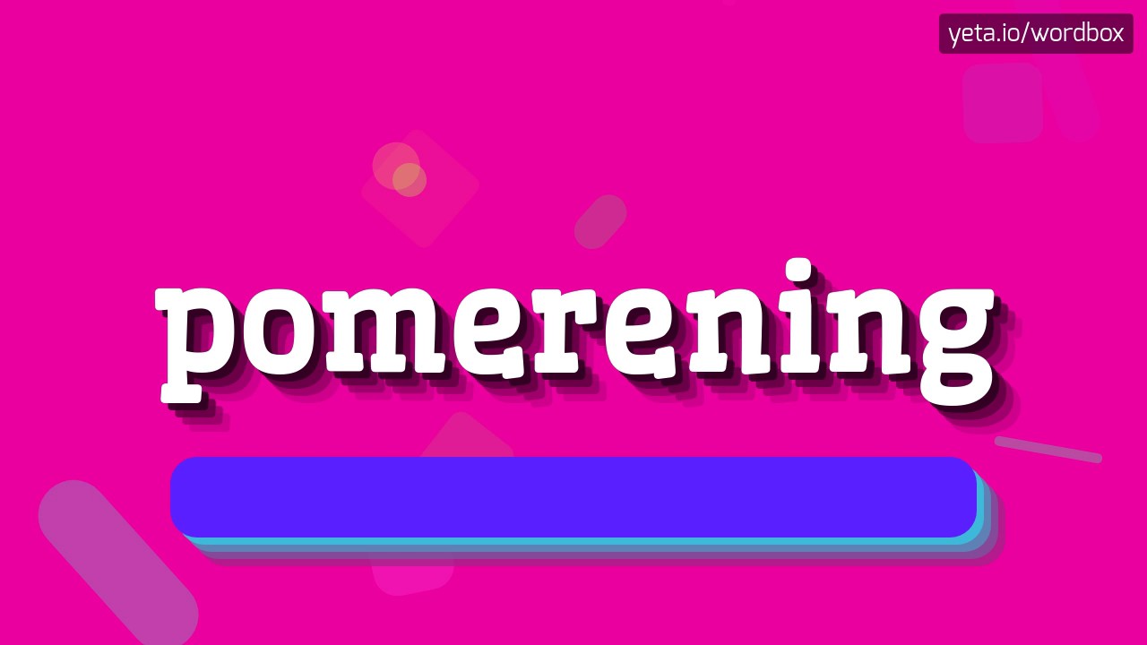 POMERENING - HOW TO PRONOUNCE IT!? - YouTube