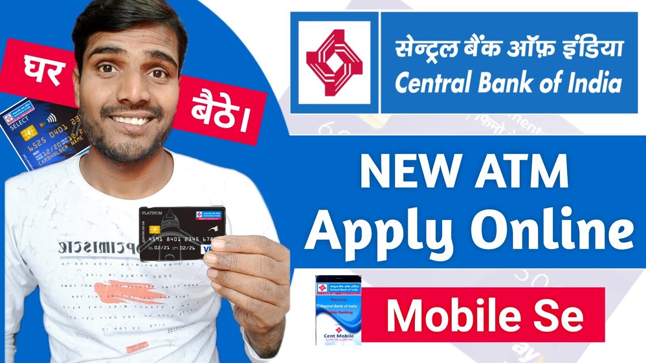 Cent Mobile App Se ATM Apply Kaise Kare 2024 | Central Bank Of India ...