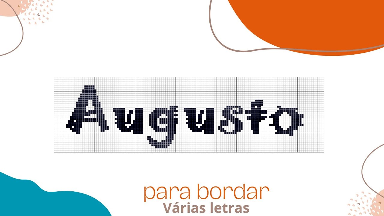 NOME AUGUSTO EM PONTO CRUZ para BORDAR - YouTube