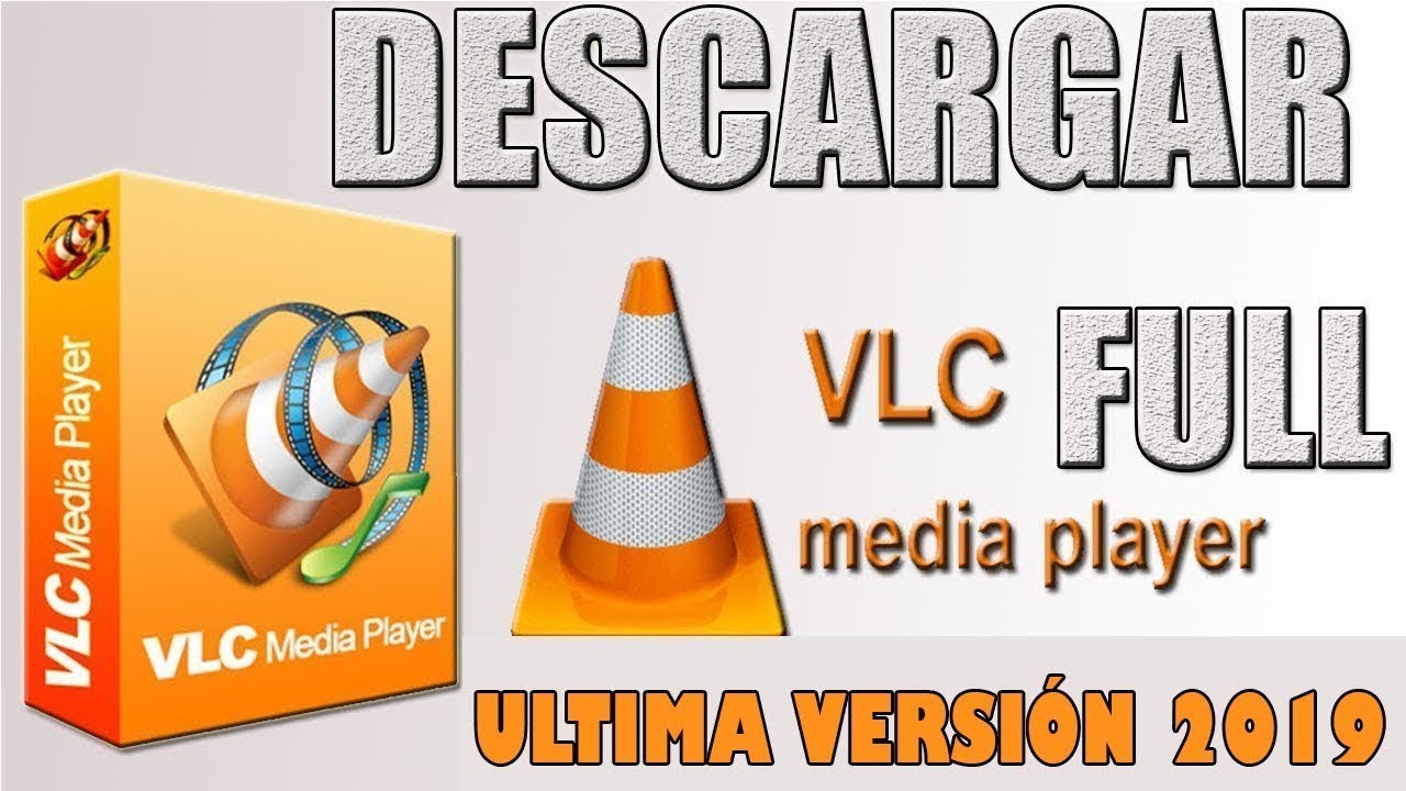 Descargar El VLC Media Player Ultima Version (3.0.8) Windows [7], [8 ...