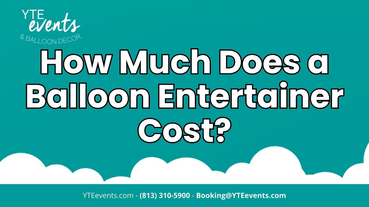 How Much Does a Balloon Entertainer Cost? | Birthday Party FAQs - YouTube