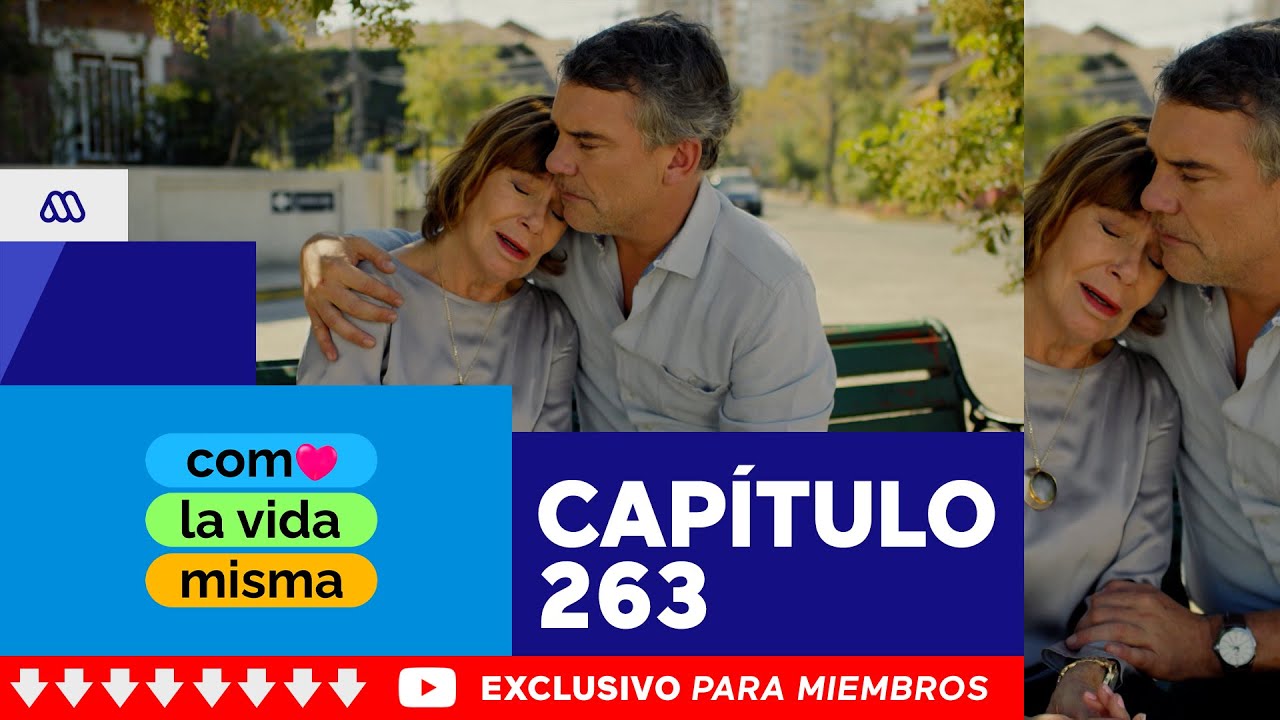 Como la vida misma / Capítulo 263 / Mega - YouTube