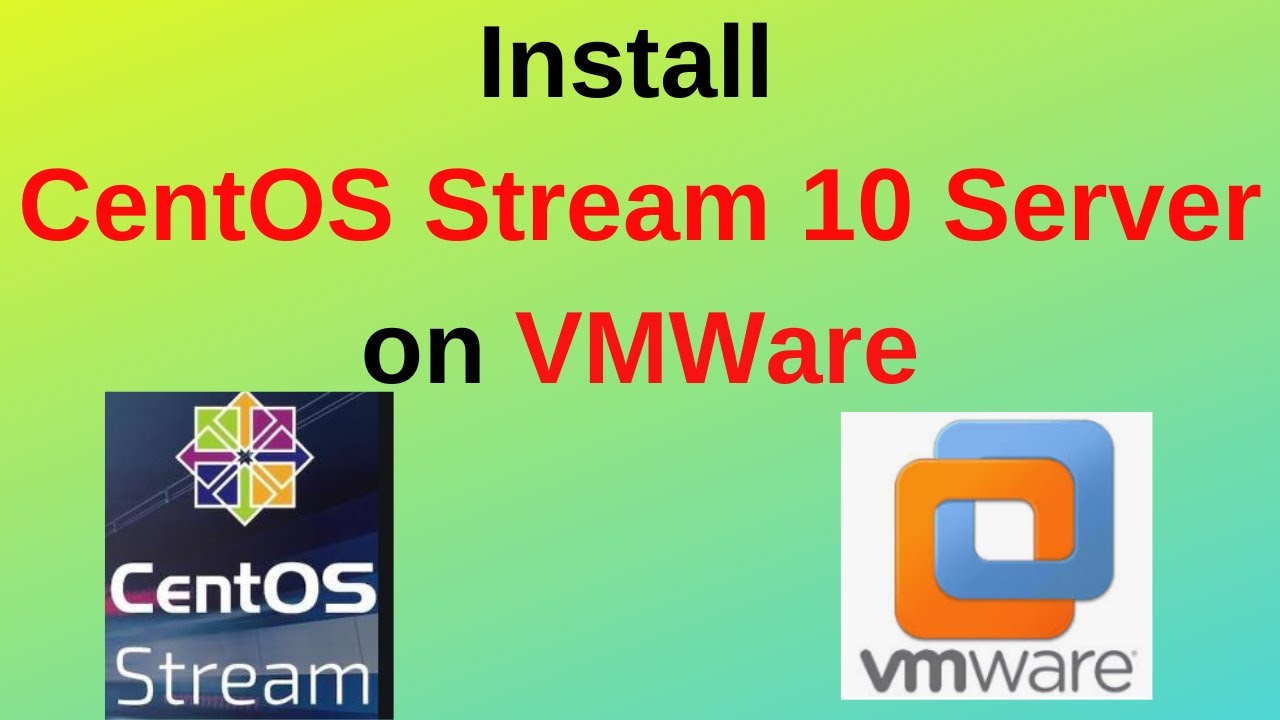 How to Install CentOS Stream 10 Server on VMware Workstation - YouTube