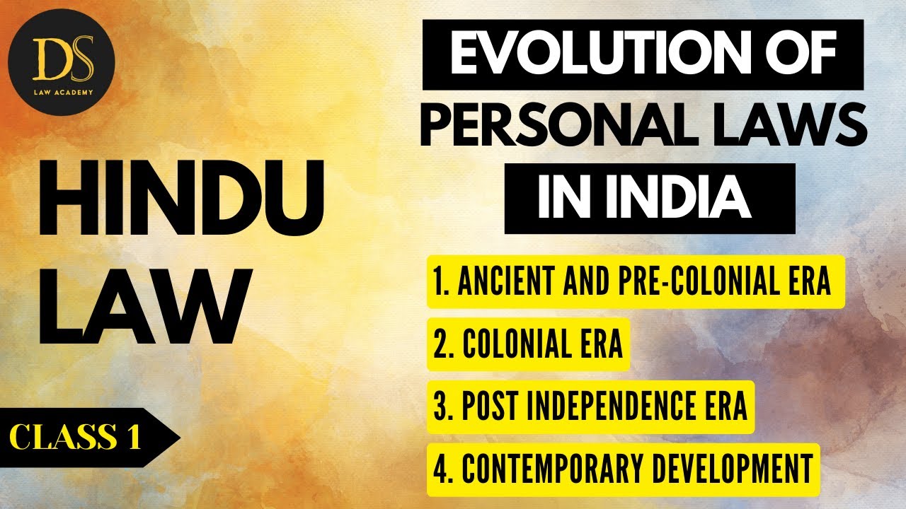 Evolution of Personal Laws in India || Hindu Law || Family Law - YouTube