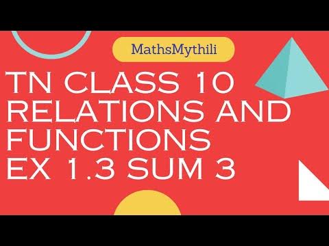 TN CLASS 10 MATHS RELATIONS AND FUNCTIONS EX 1.3 SUM 3 - YouTube