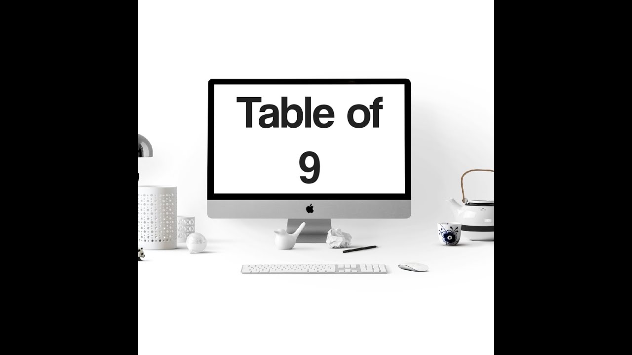 Table of 9 | Learn multiplication table of 9 | Maths tables |Tables for ...