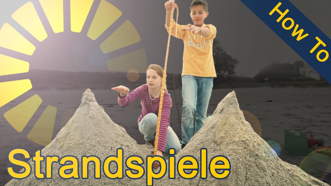 HOW TO - Strandspiele für die Kids - YouTube