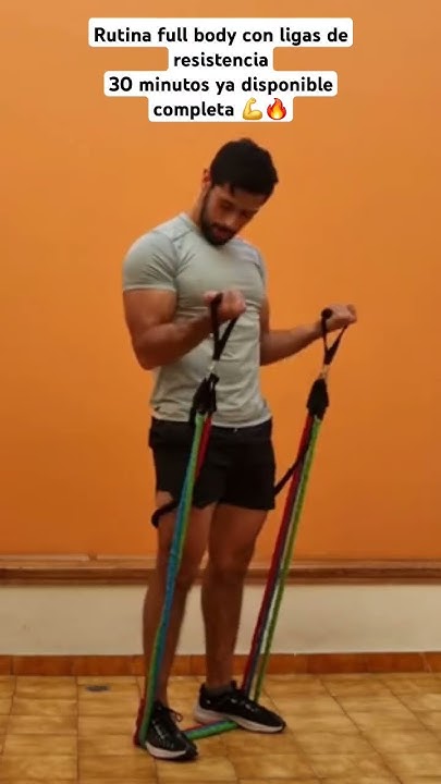 rutina full body con ligas de resistencia 💪 ejercicios con bandas elasticas en casa 30 minutos ...