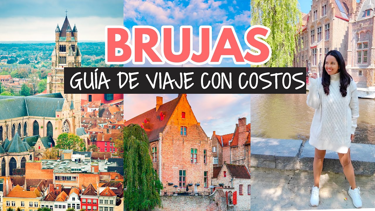 Brujas: guía de viaje COMPLETA con costos - YouTube