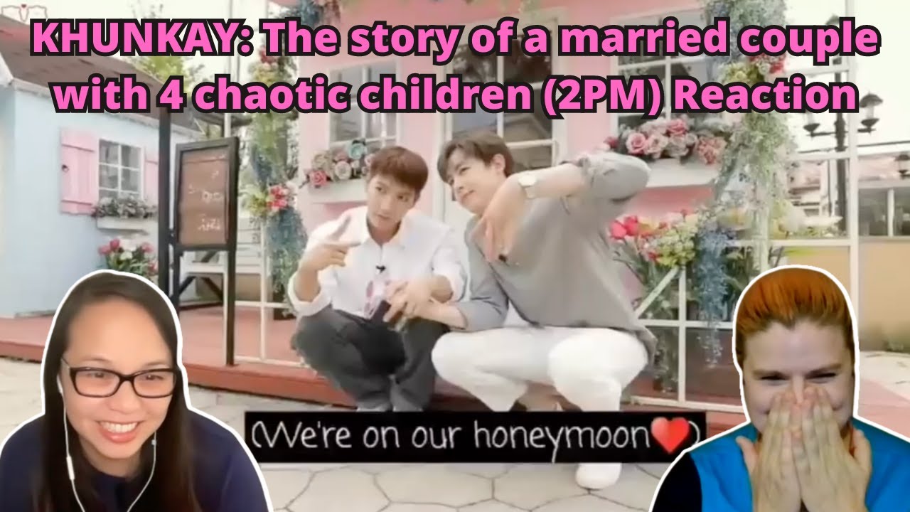 KHUNKAY: The story of a married couple with 4 chaotic children (2PM) by ...