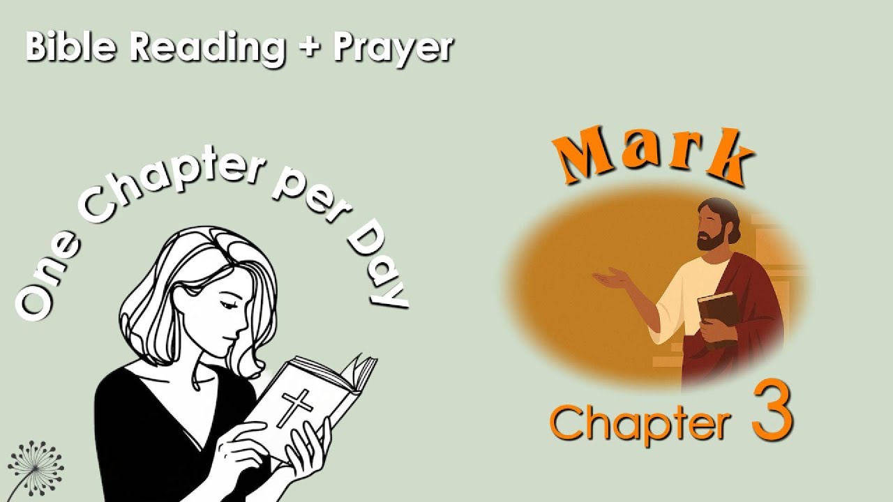 Mark3 - Bible Reading and Prayer | One Chapter per day - YouTube