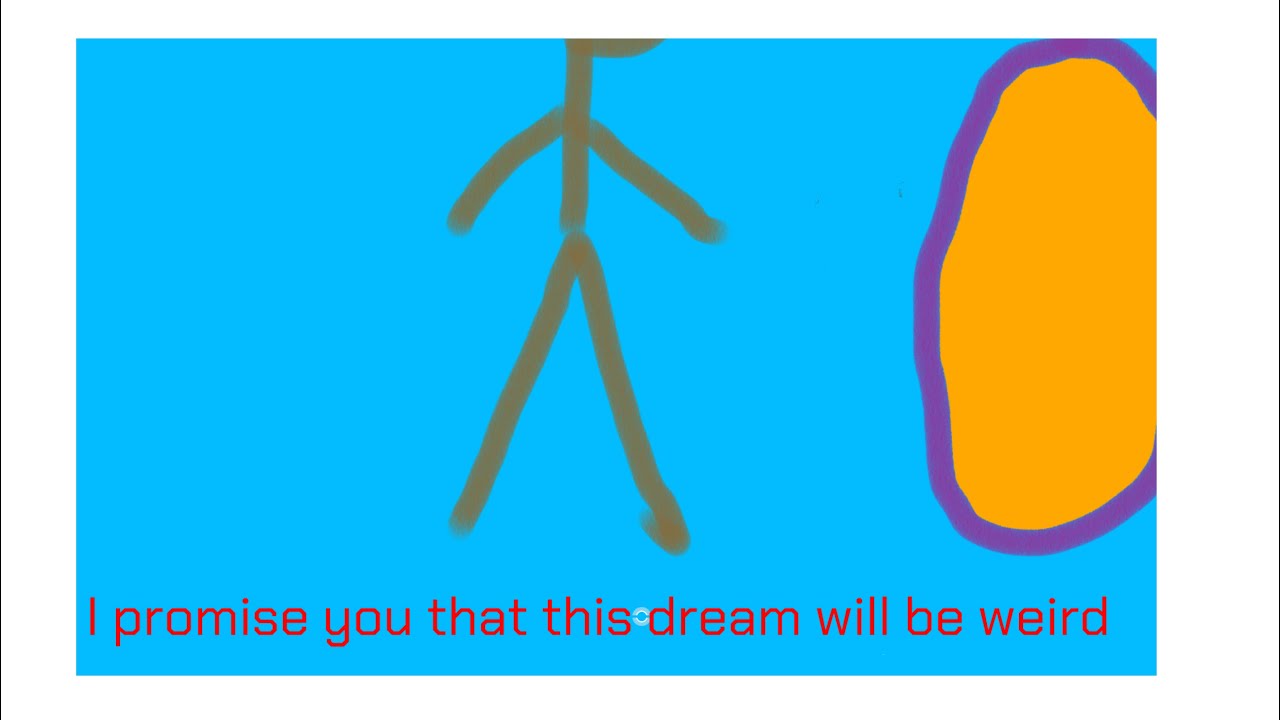 Dream be like - YouTube