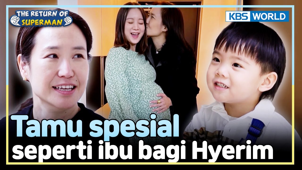 [IND/ENG] Bahagianya June Melihat Siwoo Tumbuh Besar | The Return of Superman | KBS WORLD TV ...
