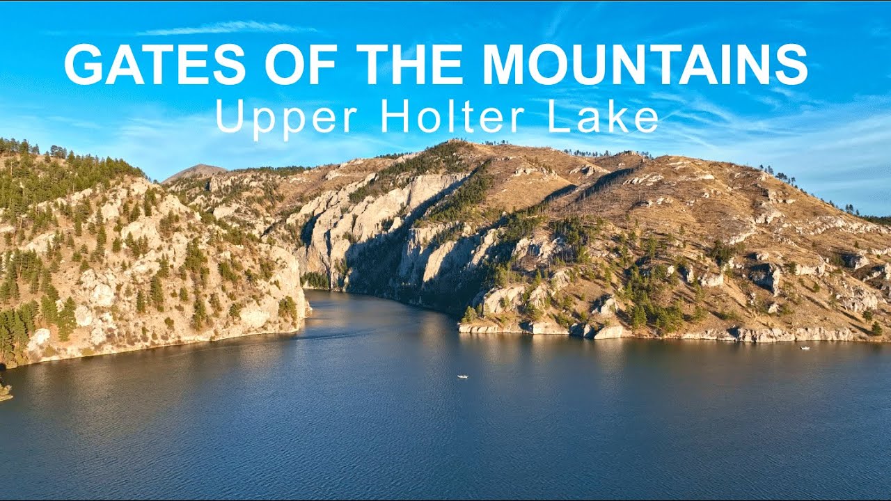 Gates of the Mountains - Upper Holter Lake - YouTube