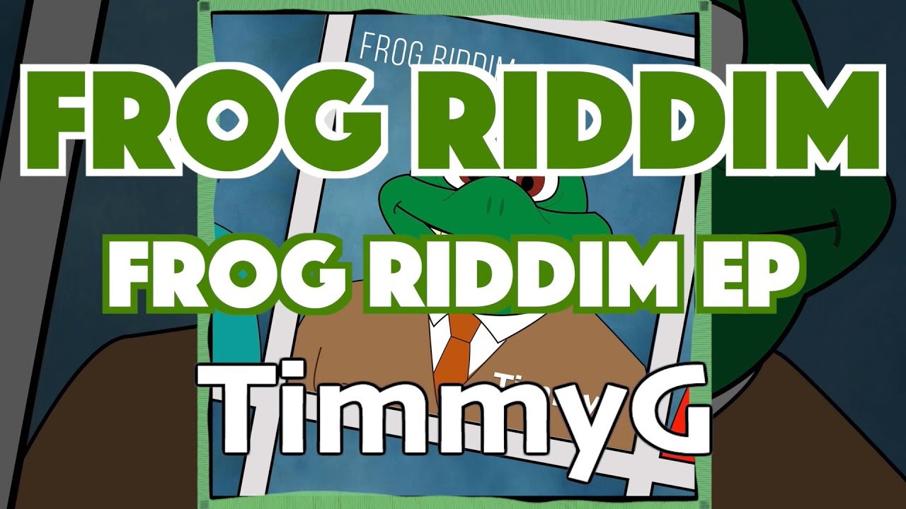 TimmyG - Frog Riddim - YouTube