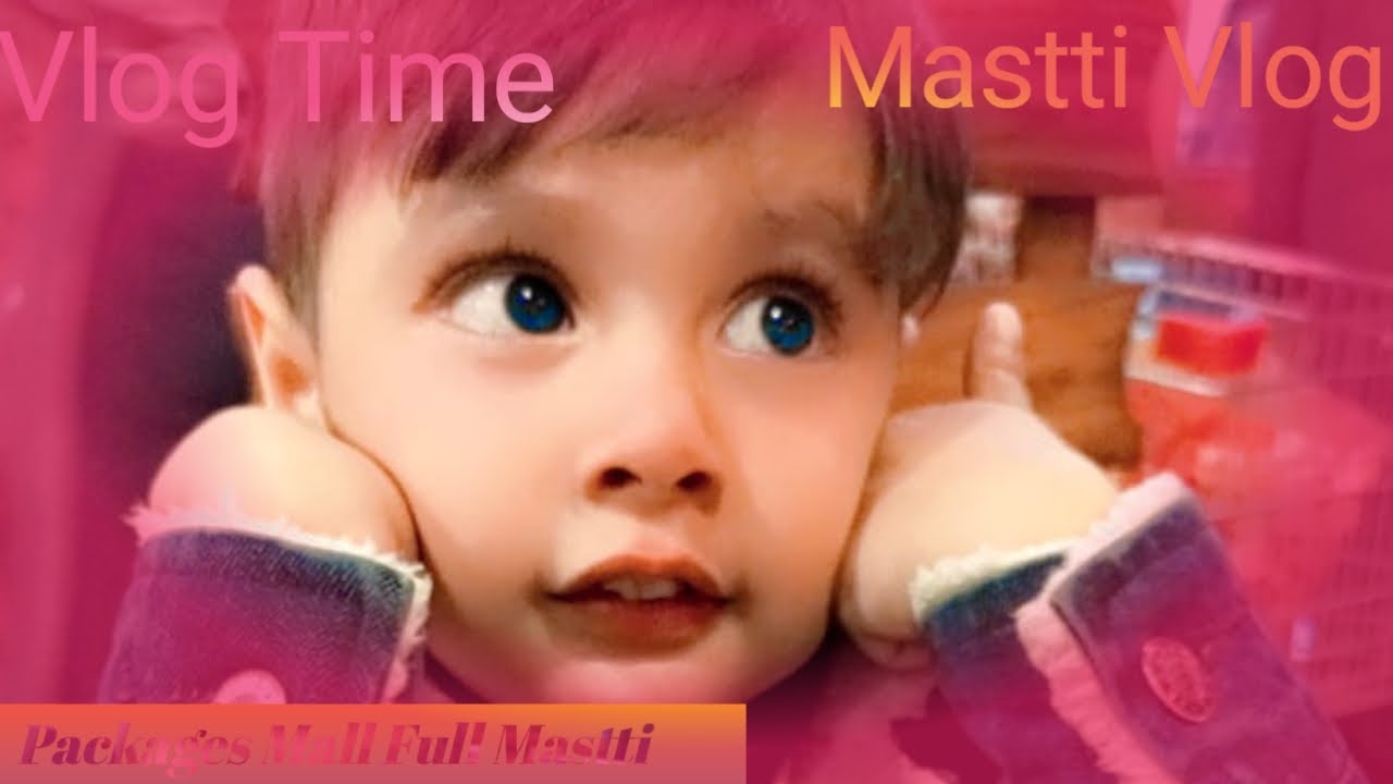 Packages Mall Full Mastti Vlog - YouTube
