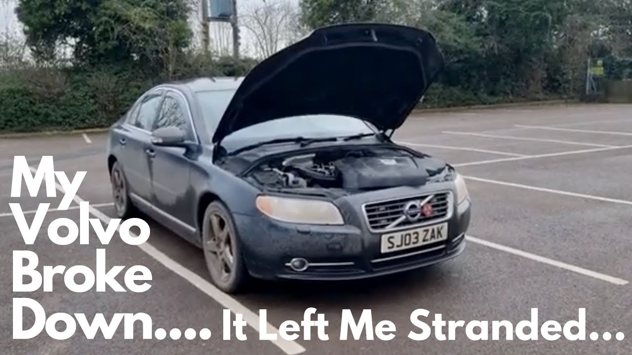MY VOLVO BROKE DOWN....😡 - YouTube