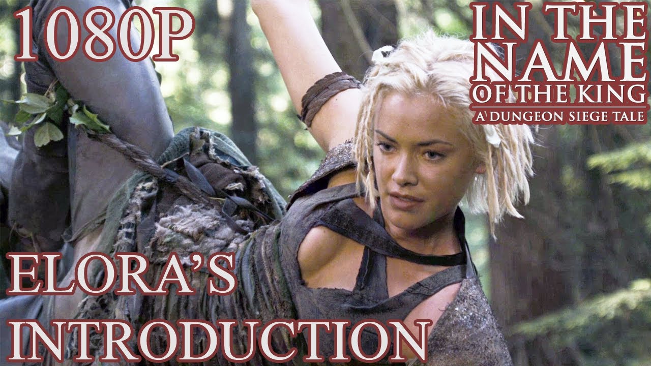 In The Name Of The King - Elora's Introduction (1080p) - YouTube