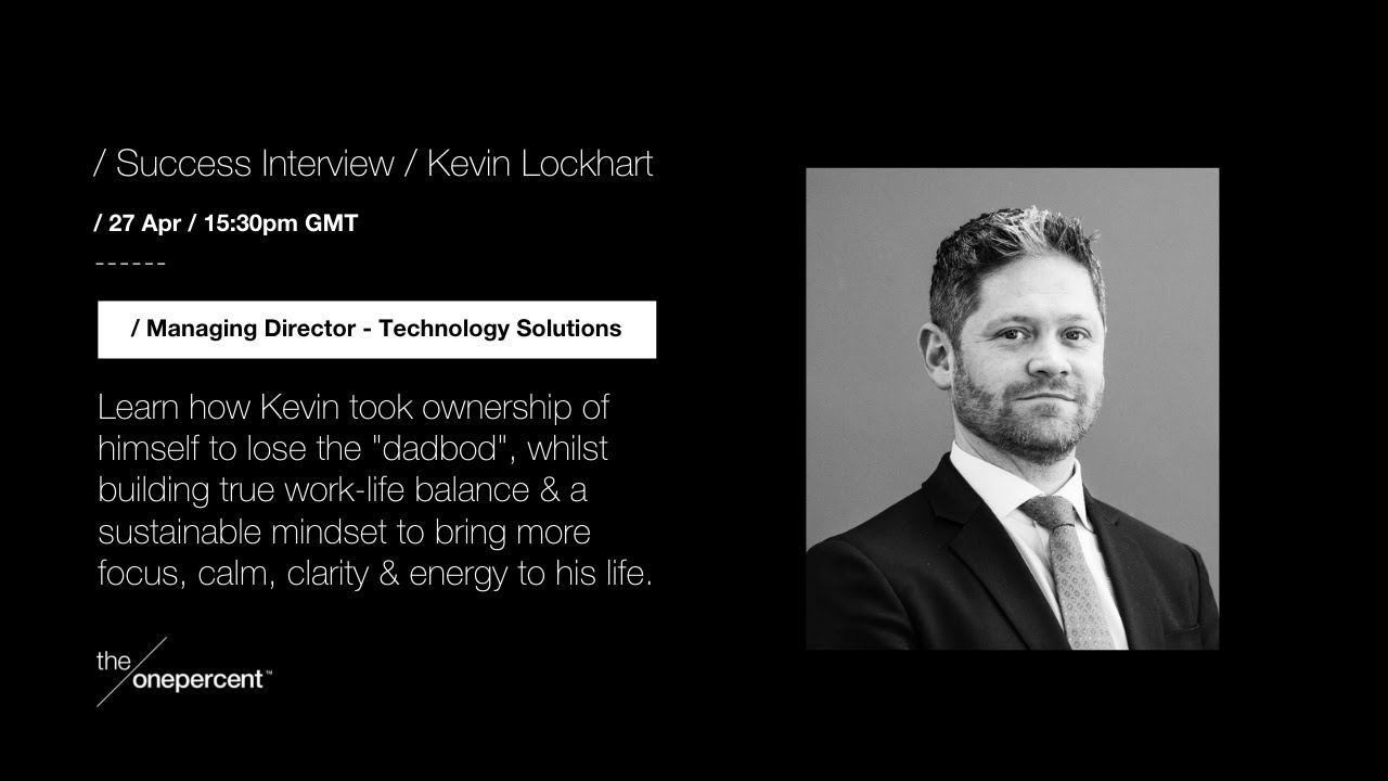 Kevin Lockhart l One Percent l Success Interview - YouTube