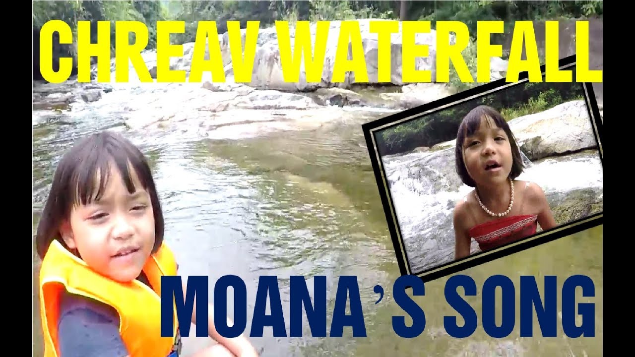 Moana's Song By Jasmine Khmer At Chreav Waterfall, Resort - Amleang ...