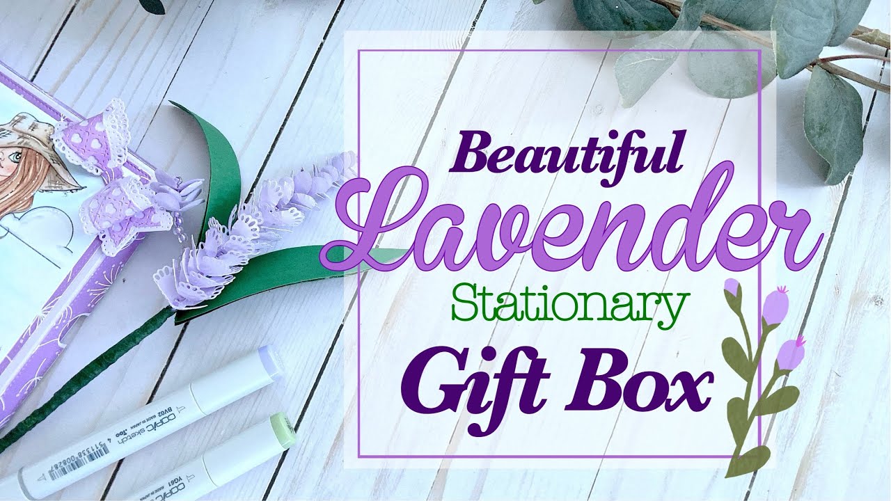 Beautiful Lavender Stationary Gift Box ft. @ScrapDiva29 - YouTube