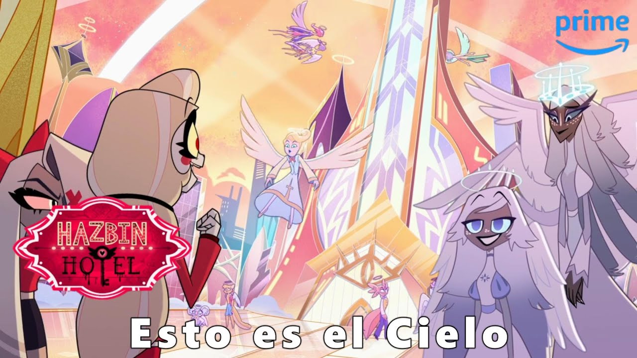 Esto es el Cielo Castellano | Hazbin Hotel | Prime Video - YouTube