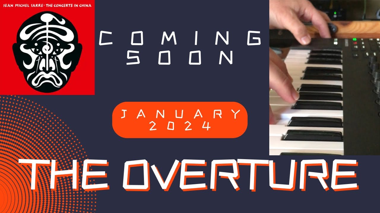 Coming soon… “The Overture” (The Concerts in China) Jean Míchel Jarre ...