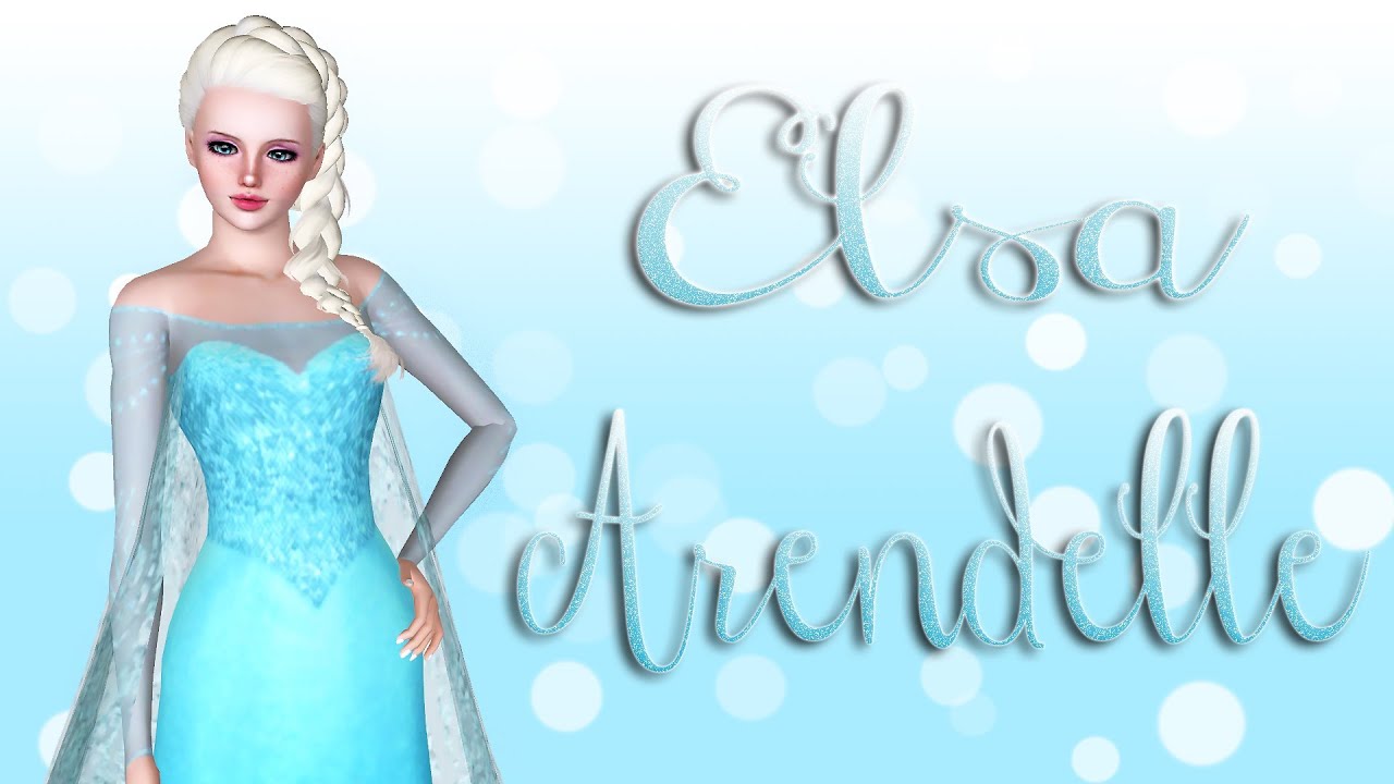The Sims 3: Create A Sim - (Elsa Arendelle) - Frozen - YouTube