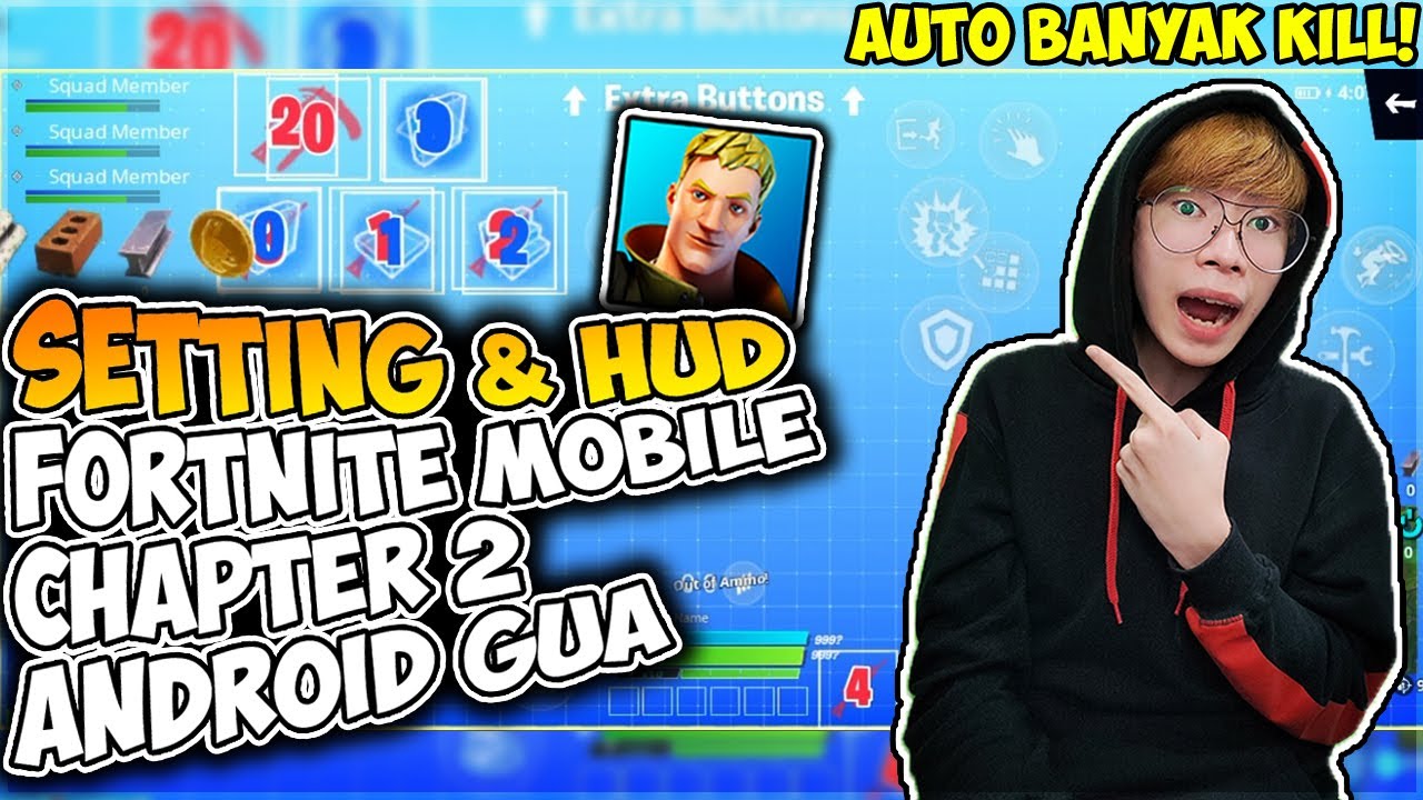 Ini Dia Settingan Dan Build HUD Layout Terbaru Gua Di Fortnite Mobile ...
