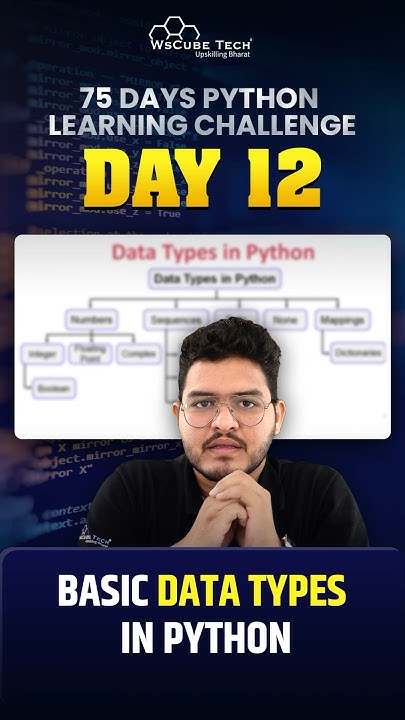 All Python Data Types Explained (12/75Days 🔥) | All Videos Are here👉 #PythonLearningChallenge ...