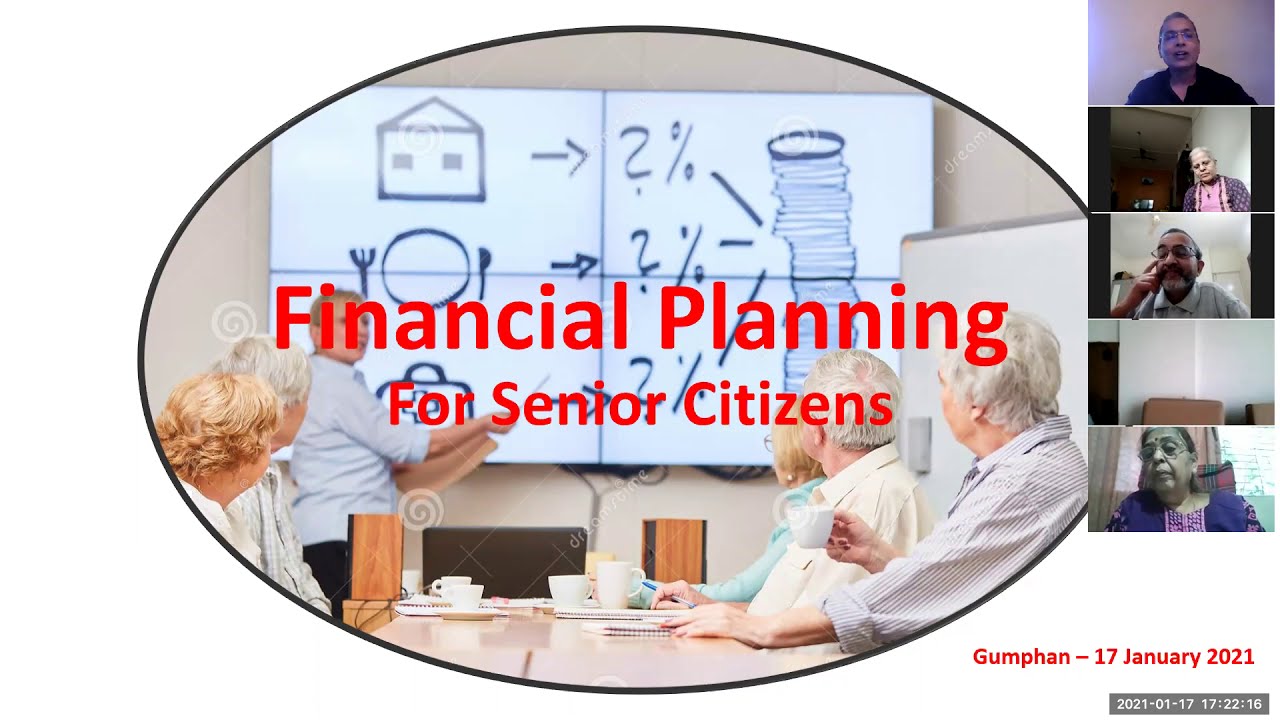 #Gumphan #Financial Planning for Senior Citizens Part 1 by #Milind # ...