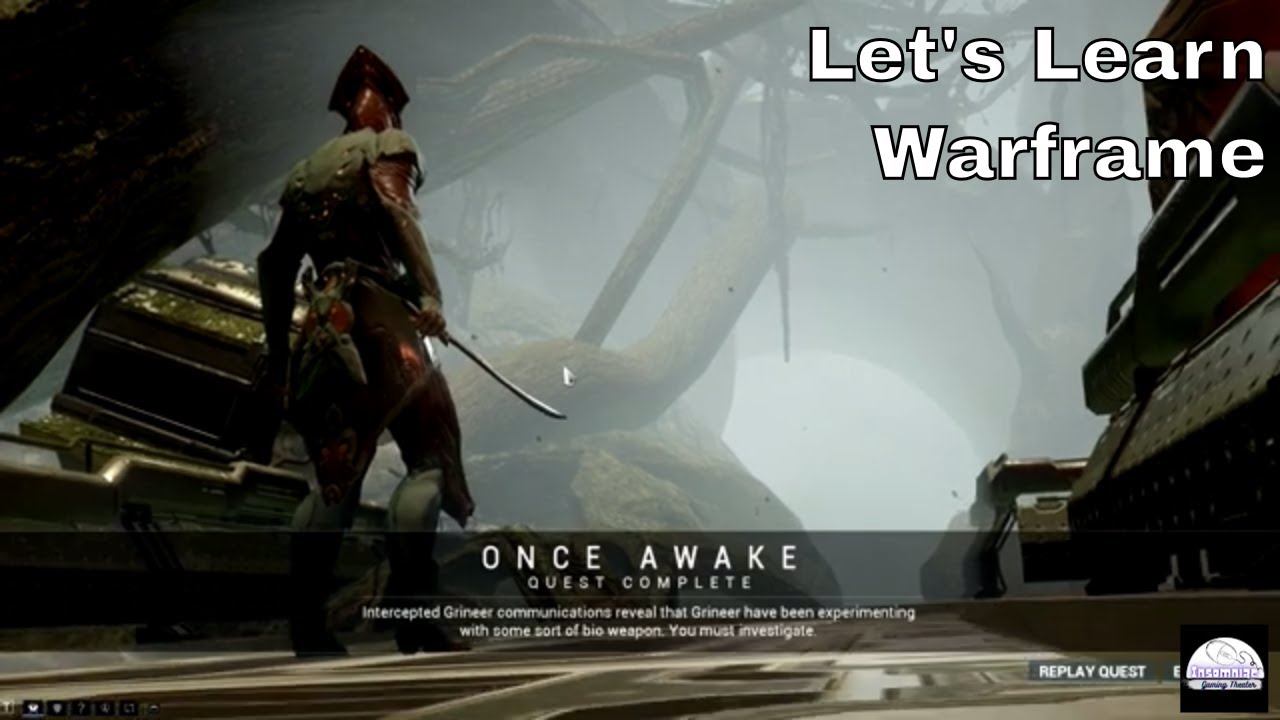 Story Quest: Once Awake. Let's Learn: Warframe - YouTube