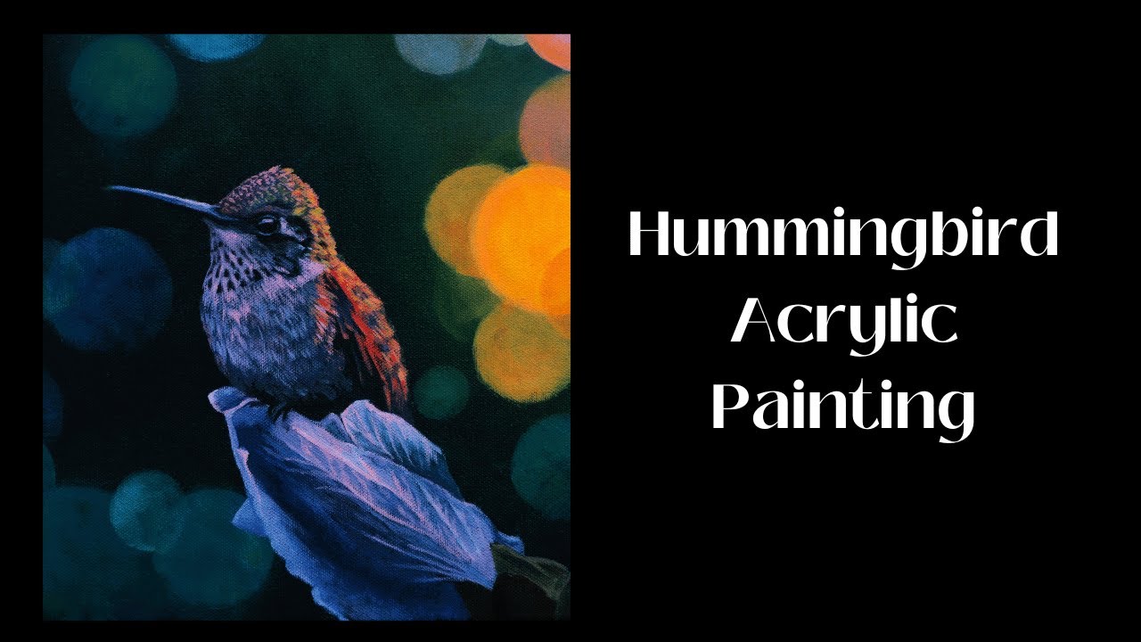 Realistic Hummingbird Painting - YouTube