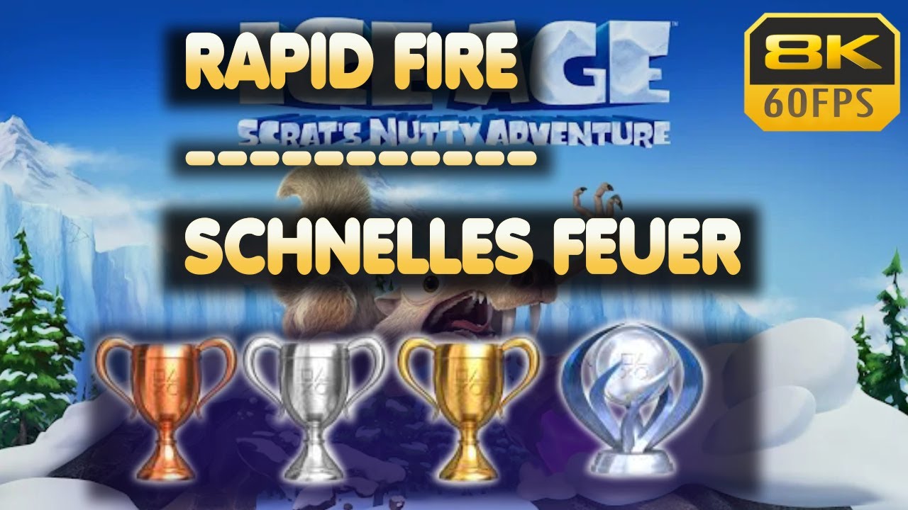 Ice Age Scrat's Nutty Adventure | Rapid Fire | Trophy | Achievement ...