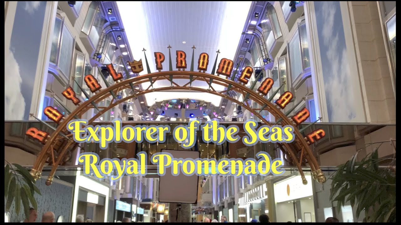 Royal Caribbean Promenade| Royal Caribbean Explorer Of The Seas - YouTube