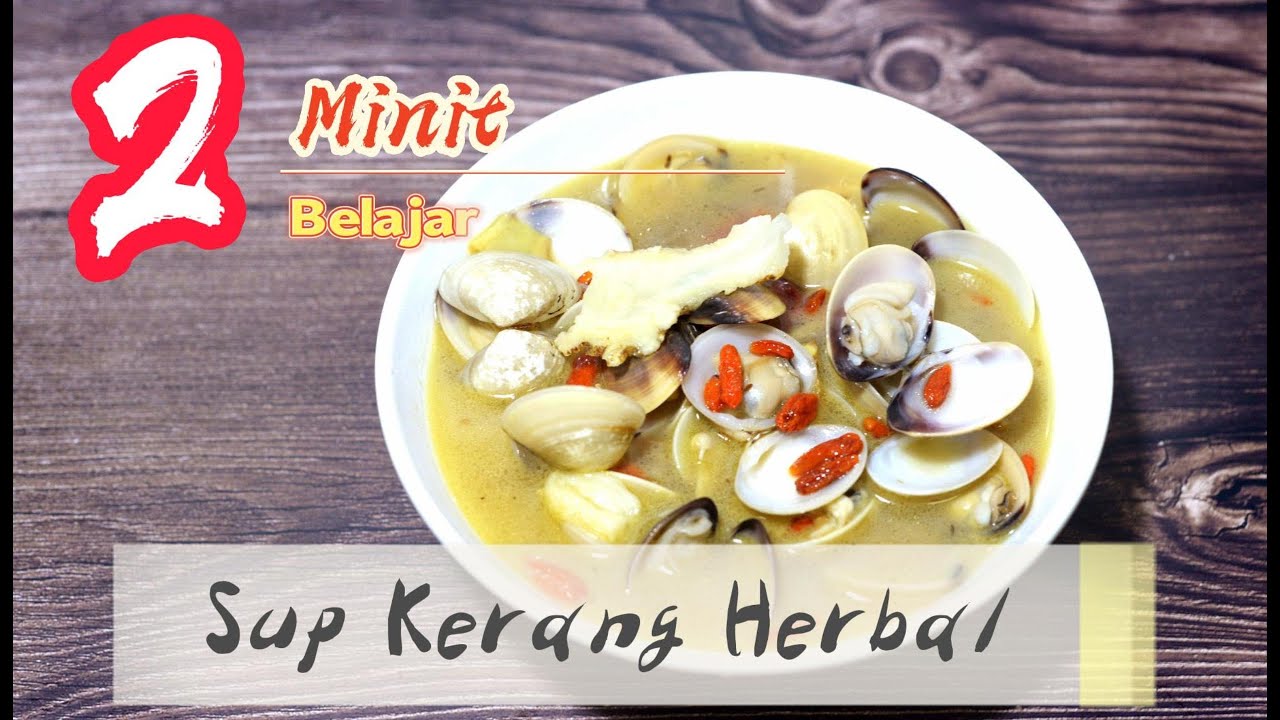 Sup Kerang Herbal (Angelica) - YouTube