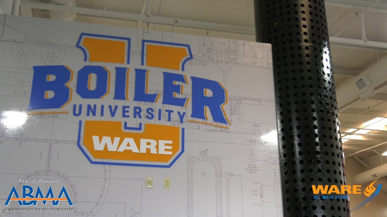 How WARE is Impacting the Industry with Boiler University - Steam ...