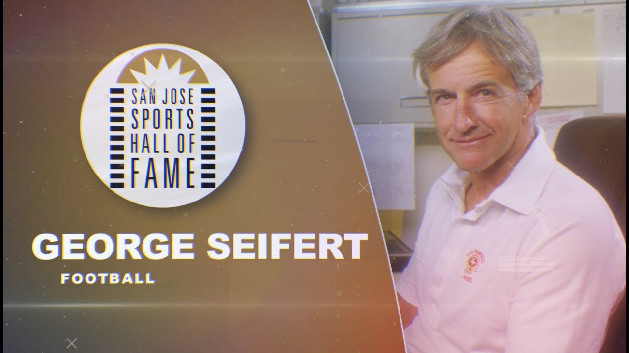 George Seifert - San Jose Sports Hall of Fame Class of 2021 - YouTube